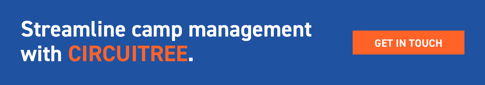 Camp Management Software: A Complete Guide + 7 Top Solutions